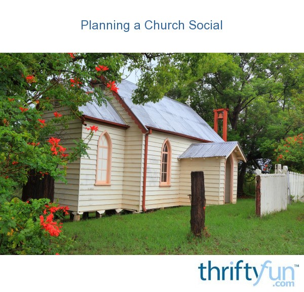 Planning a Church Social? | ThriftyFun