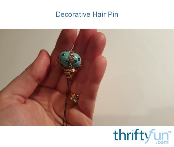 Decorative Hair Pin | ThriftyFun