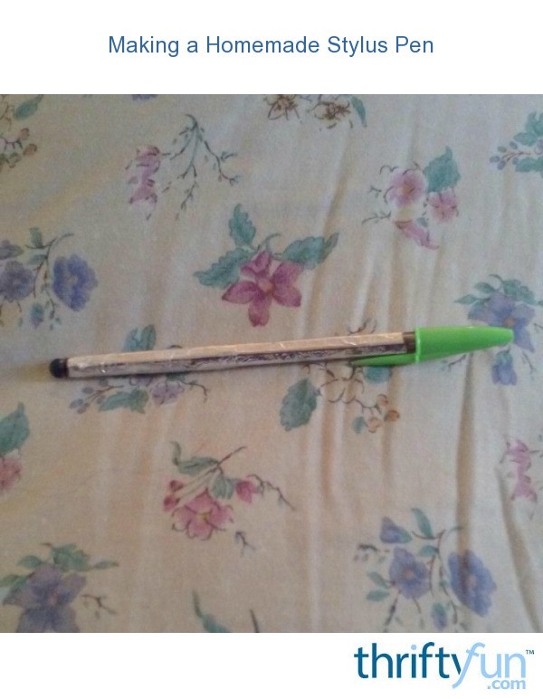 Making a Homemade Stylus Pen | ThriftyFun