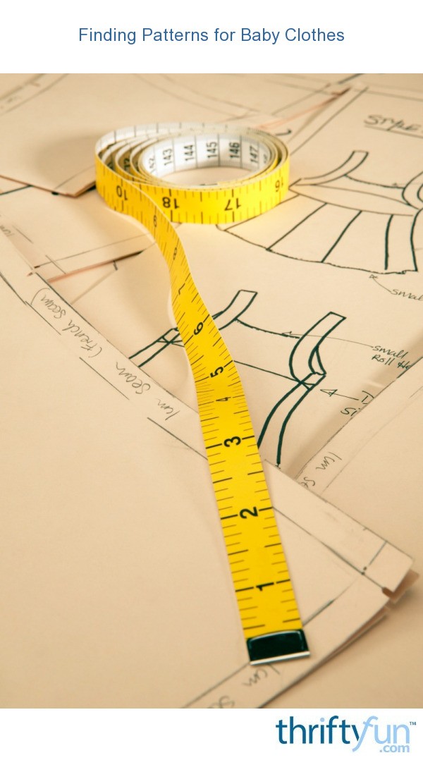 Finding Patterns for Baby Clothes? | ThriftyFun