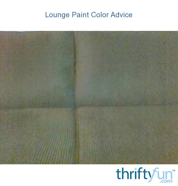 Lounge Paint Color Advice? | ThriftyFun