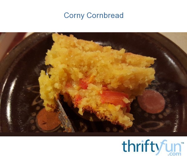 Corny Cornbread | ThriftyFun