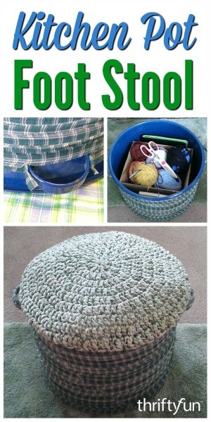 Making a Foot Stool from a Kitchen Pot | ThriftyFun