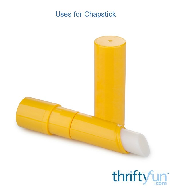 Uses for Chapstick | ThriftyFun