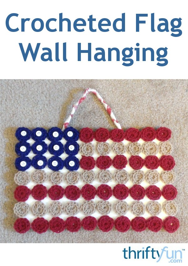 Making a Crocheted Flag Wall Hanging | ThriftyFun