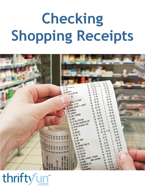 Checking Shopping Receipts | ThriftyFun