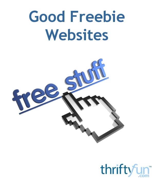 Good Freebie Websites | ThriftyFun