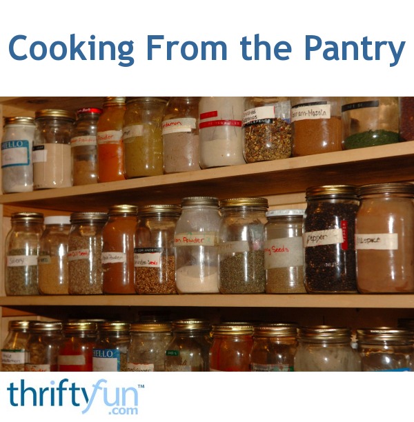 Cooking From the Pantry | ThriftyFun