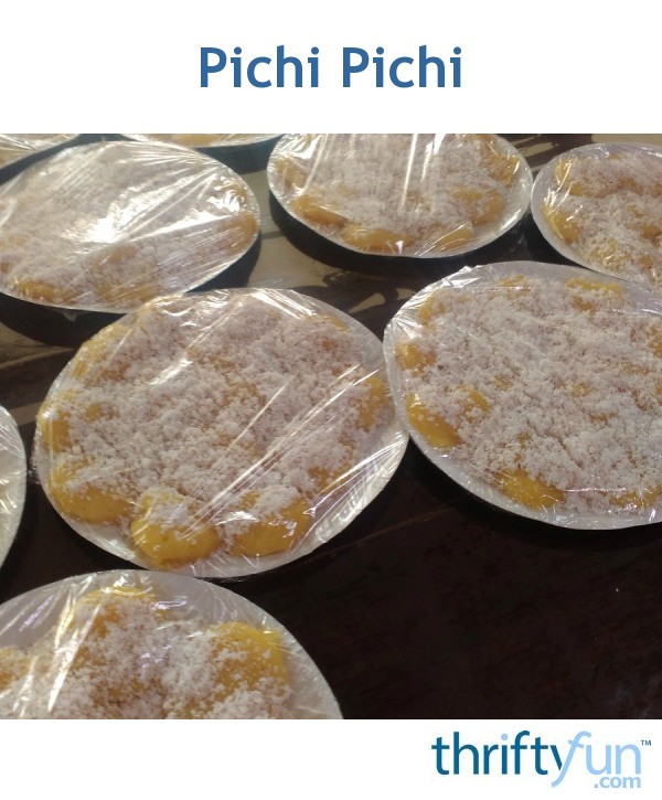 Pichi Pichi | ThriftyFun