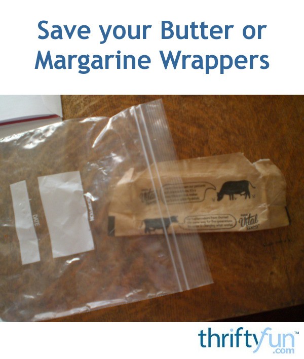 Save Your Butter or Margarine Wrappers | ThriftyFun