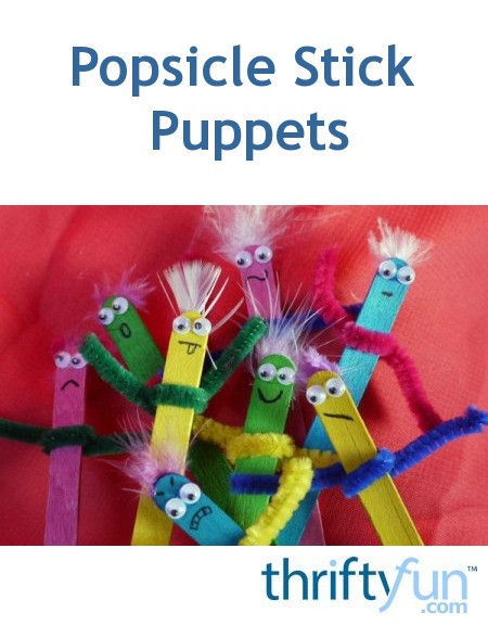 Popsicle Stick Puppets | ThriftyFun