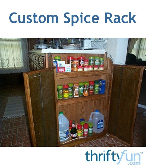 Custom Spice Rack | ThriftyFun
