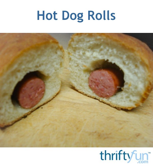 Hot Dog Rolls | ThriftyFun