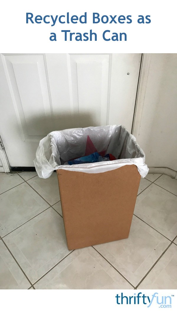 Recycled Boxes as a Trash Can | ThriftyFun