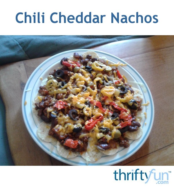 Chili Cheddar Nachos Recipe | ThriftyFun