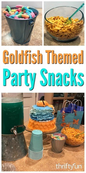 Goldfish Themed Party Snacks | ThriftyFun