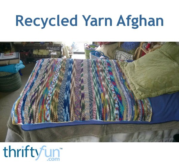 Recycled Yarn Afghan | ThriftyFun