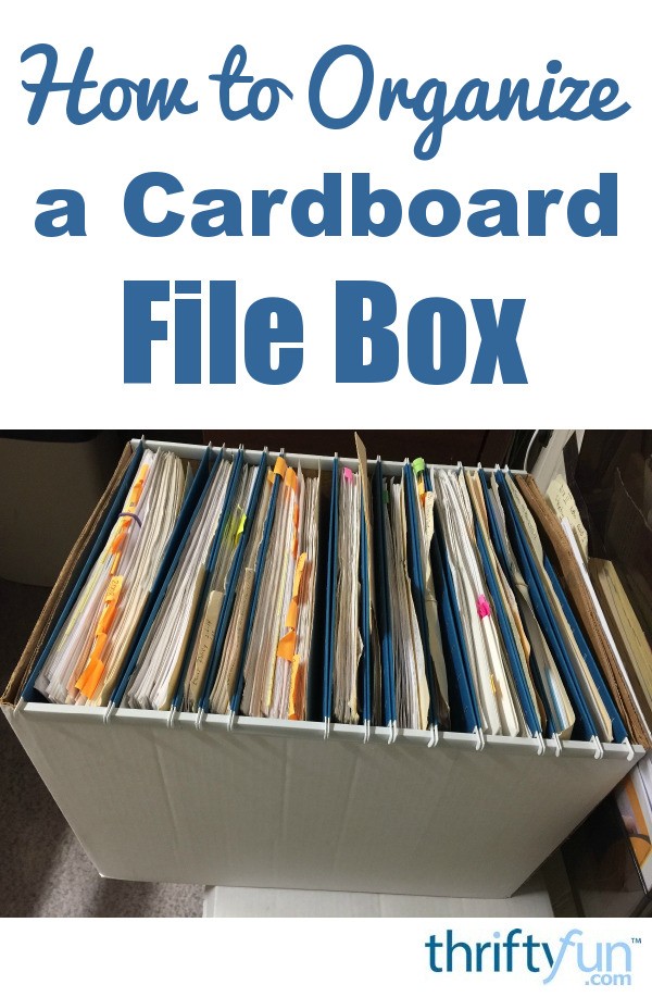 How to Organize a Cardboard File Box | ThriftyFun