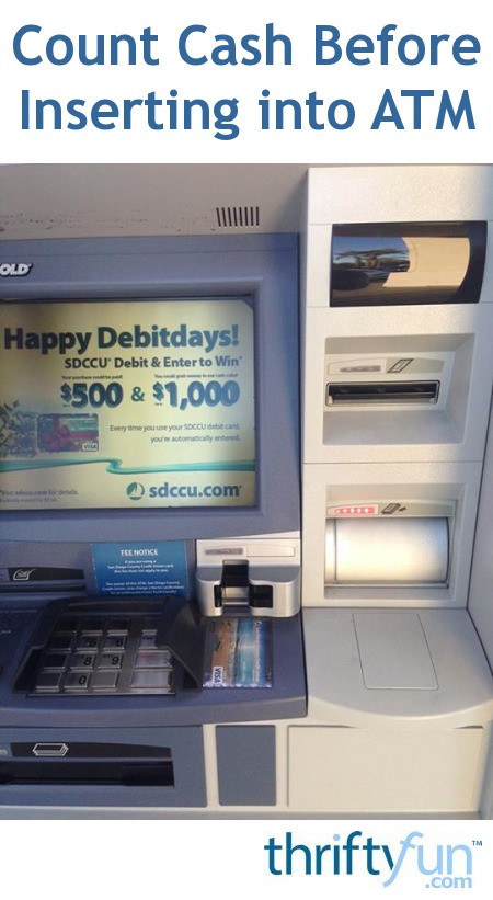 Count Cash Before Inserting into ATM | ThriftyFun