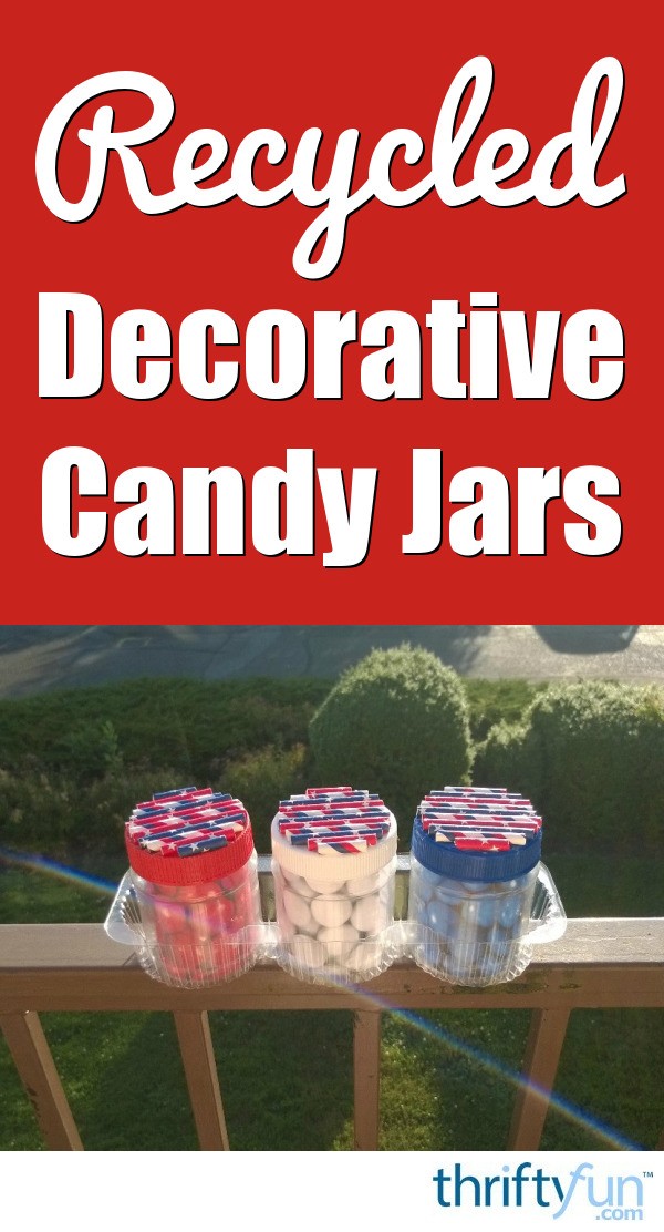 Decorative 4th of July Recycled Candy Jars | ThriftyFun