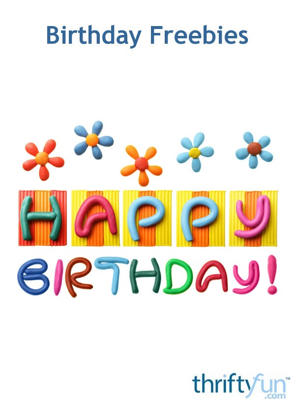 Birthday Freebies | ThriftyFun
