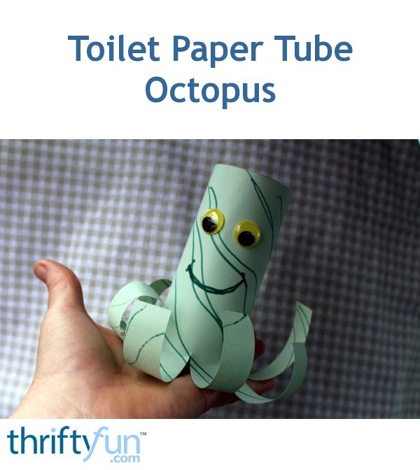 How to Make a Toilet Paper Tube Octopus | ThriftyFun
