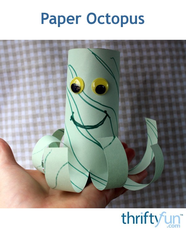 Paper Octopus | ThriftyFun