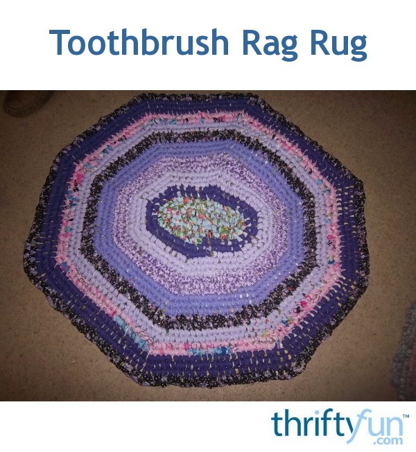 Toothbrush Rag Rug | ThriftyFun