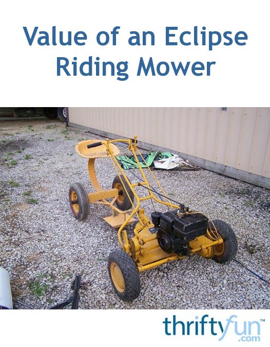 Finding the Value of an Eclipse Riding Mower? | ThriftyFun