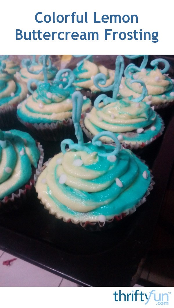 Colorful Lemon Buttercream Frosting | ThriftyFun