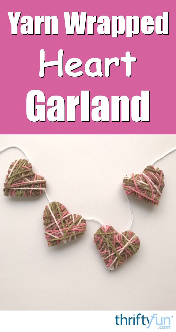 Making a Yarn Covered Paper Heart Garland | ThriftyFun