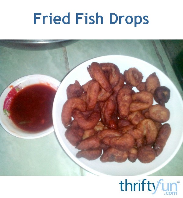 Fried Fish Drops | ThriftyFun