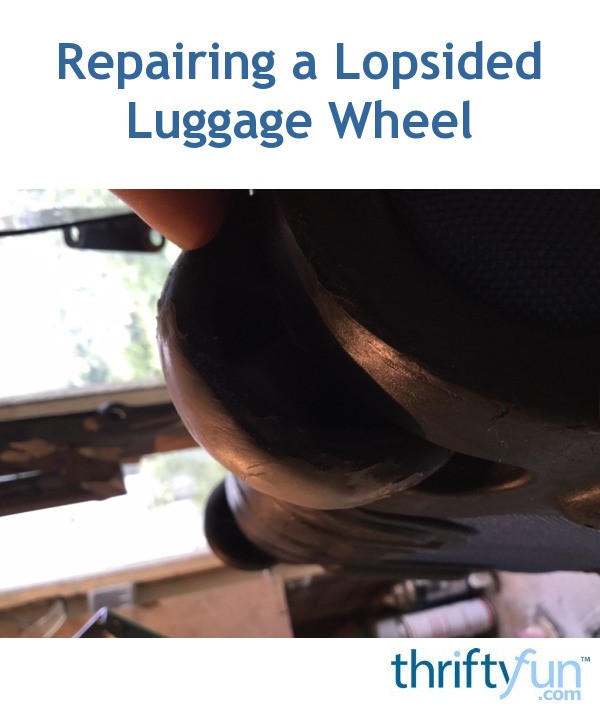 Repairing a Lopsided Luggage Wheel | ThriftyFun