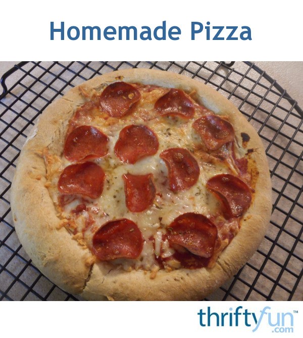 Homemade Pizza | ThriftyFun