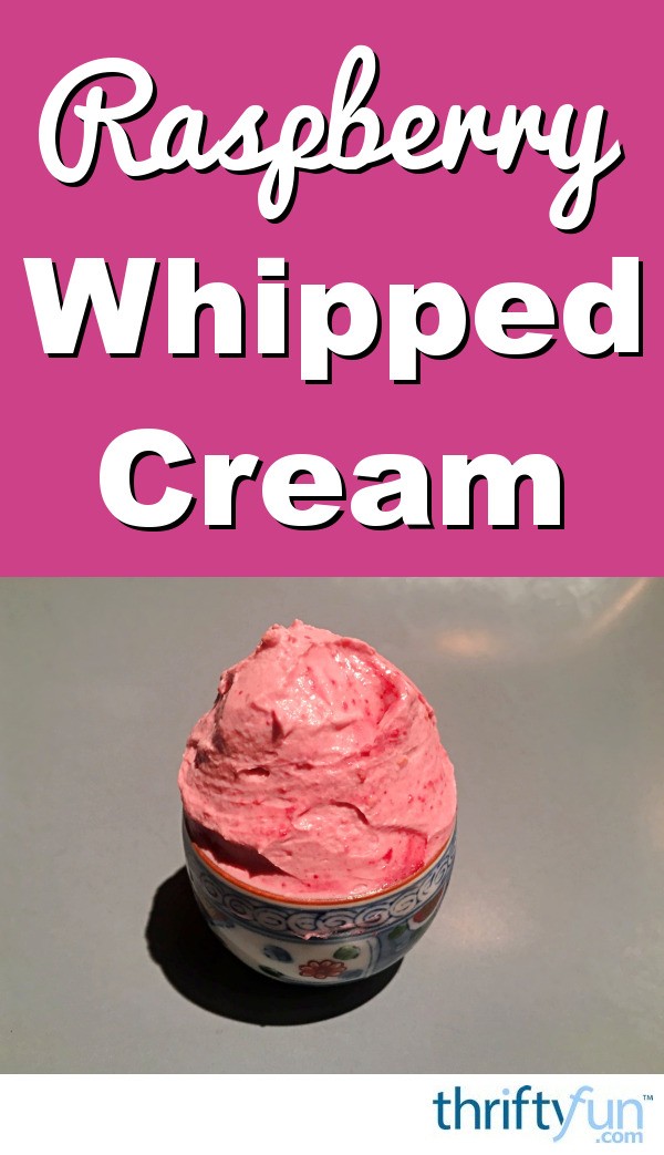 Luscious Raspberry Whipped Cream | ThriftyFun