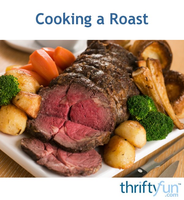 Cooking a Roast | ThriftyFun