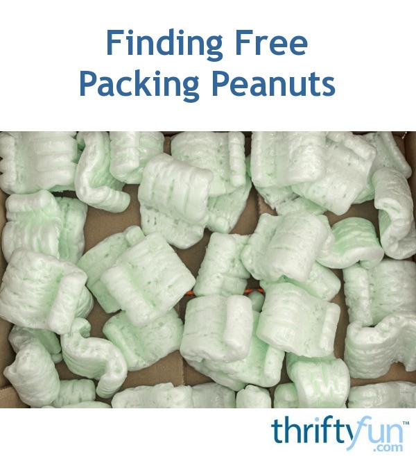 Finding Free Packing Peanuts? | ThriftyFun