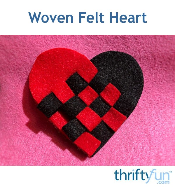 Woven Felt Heart | ThriftyFun
