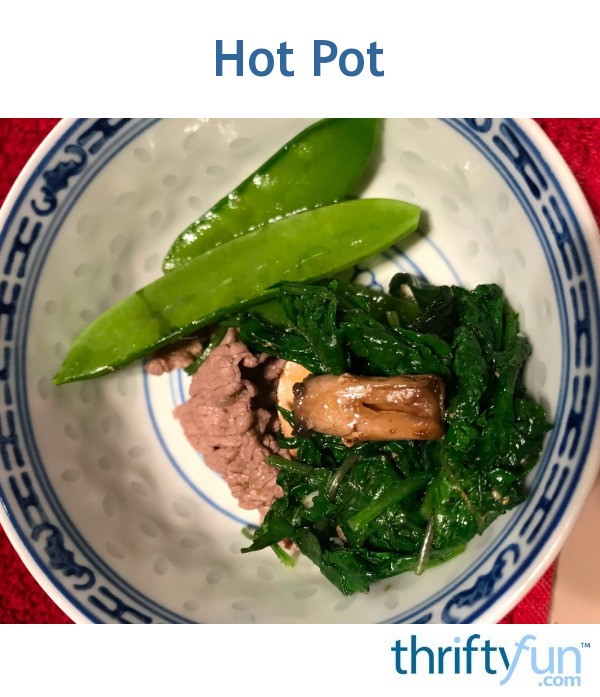 Hot Pot | ThriftyFun