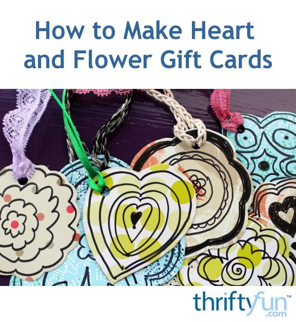 How to Make Heart and Flower Gift Cards | ThriftyFun