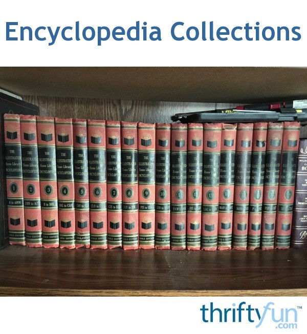 Encyclopedia Collections? | ThriftyFun