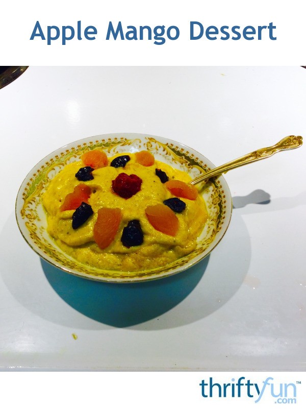 Apple Mango Dessert | ThriftyFun