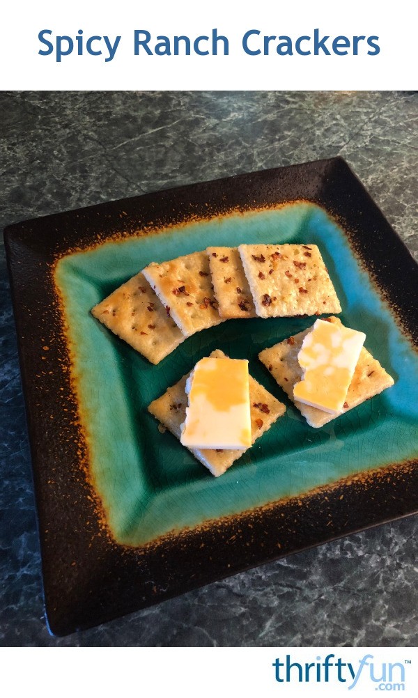 Spicy Ranch Crackers | ThriftyFun