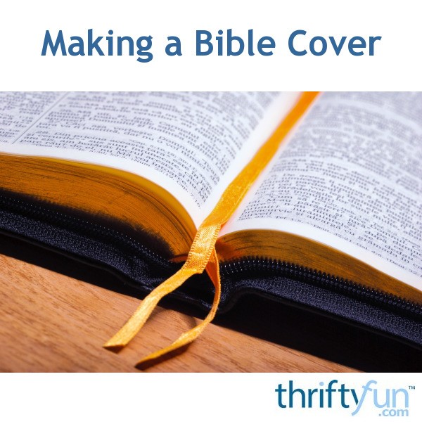 Making a Bible Cover | ThriftyFun