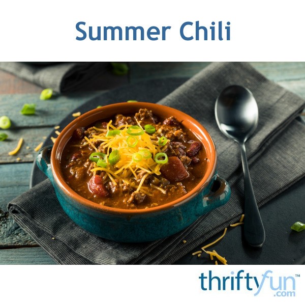 Summer Chili | ThriftyFun