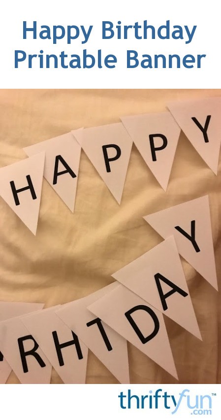 Happy Birthday Printable Banner | ThriftyFun