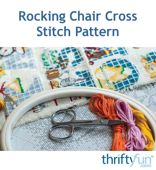 Rocking Chair Cross Stitch Pattern | ThriftyFun