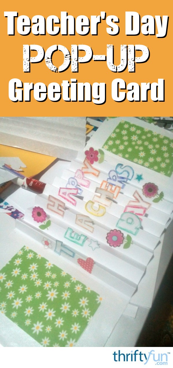 How to Make a Teacher's Day Pop Up Greeting Card | ThriftyFun