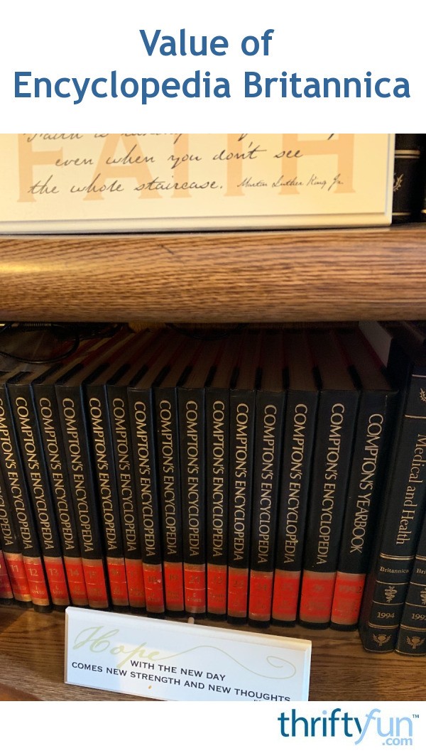 Value Of Encyclopedia Britannica ThriftyFun Value Of Encyclopedia Britannica ThriftyFun