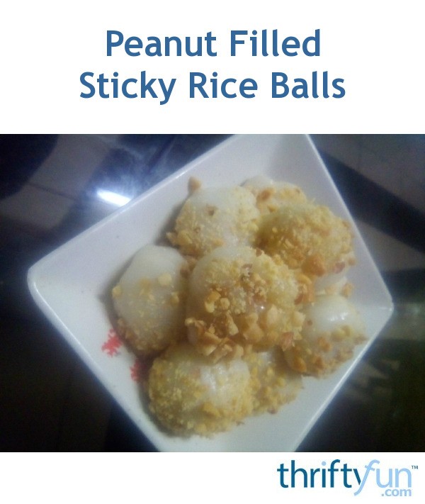 Peanut Filled Sticky Rice Balls | ThriftyFun